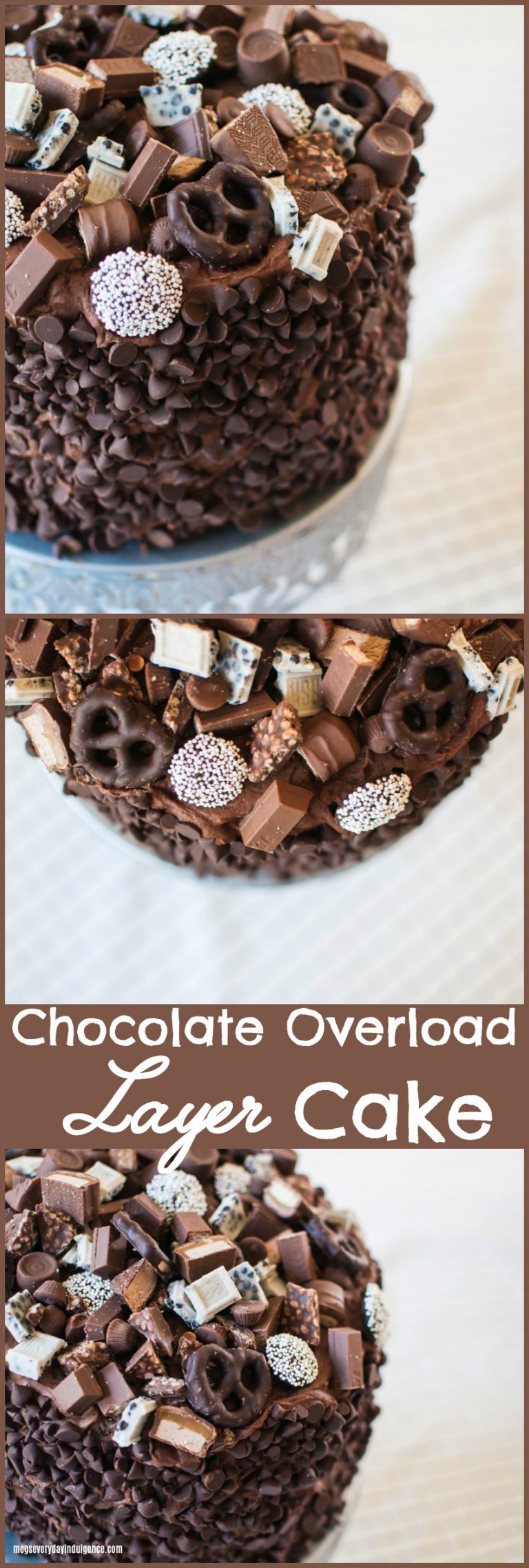 Chocolate Overload Layer Cake - Meg's Everyday Indulgence