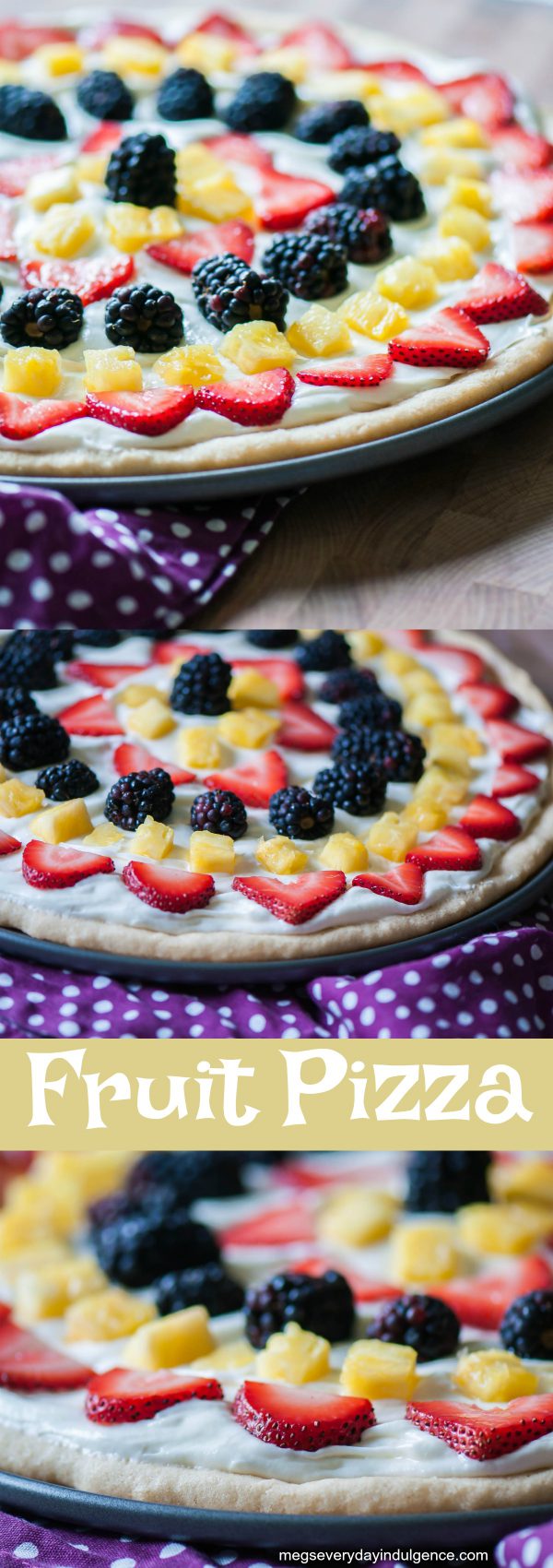 Fruit Pizza - Meg's Everyday Indulgence