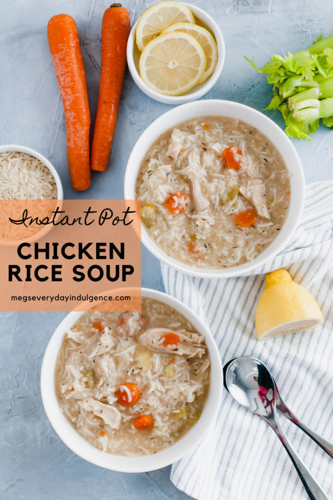 Instant Pot Chicken Rice Soup - Meg's Everyday Indulgence