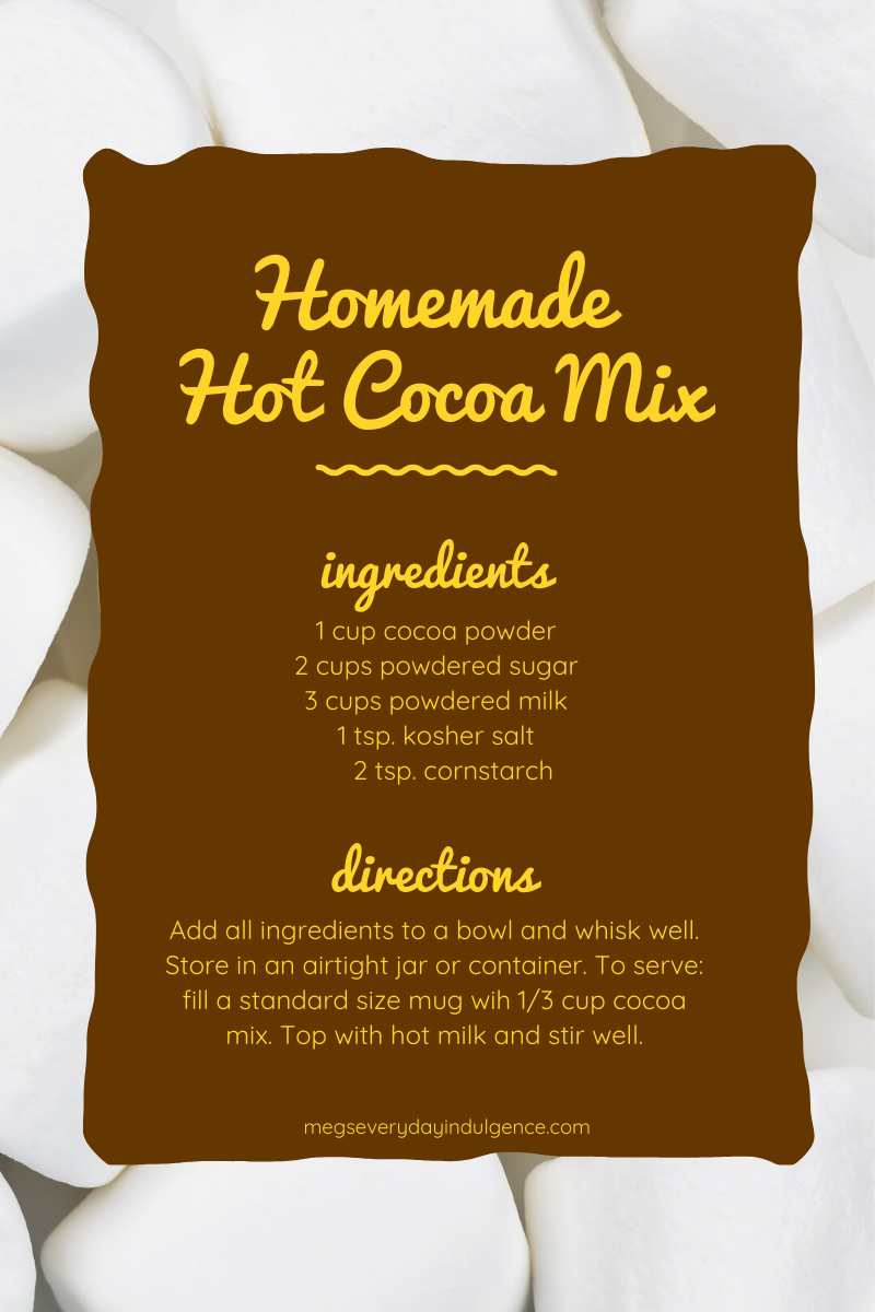 Hot Cocoa Mix {with Free Printable} - Meg's Everyday Indulgence