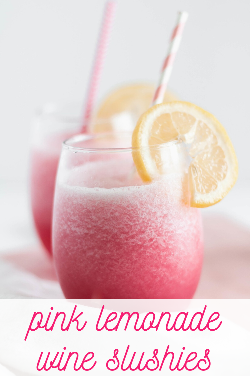 Pink Lemonade Wine Slushies - Meg's Everyday Indulgence