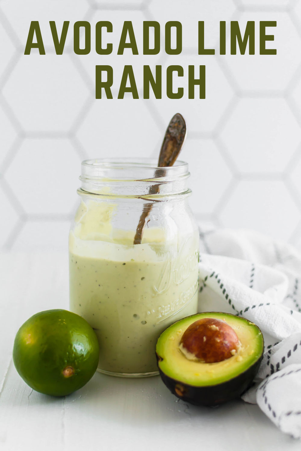 Avocado Lime Ranch - Meg's Everyday Indulgence
